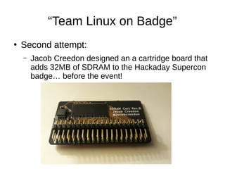 FPGA Badge Hack: Linux on RISC-V | PPT