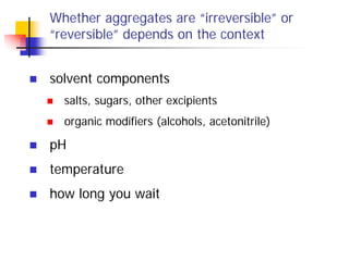 Focus on aggregation: types, causes, characterization, and impact | PPT