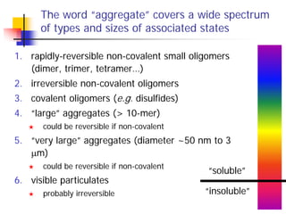 Focus on aggregation: types, causes, characterization, and impact | PPT