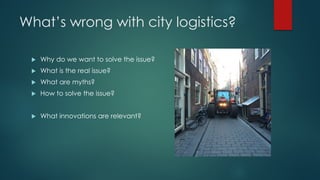 Future city logistics | PDF | Logistics and Transportation Industry ...