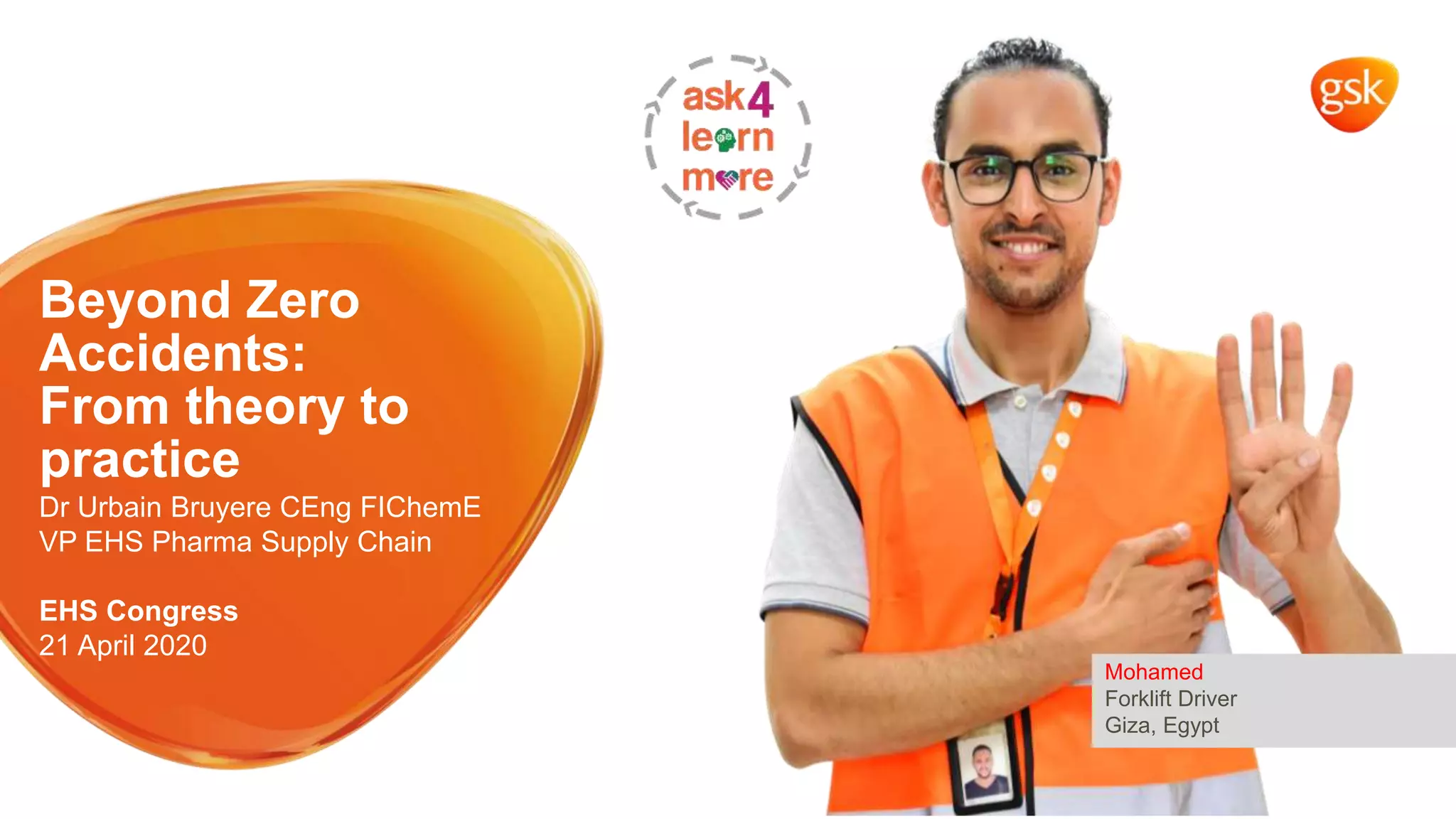 GSK Beyond Zero Accidents - EHS Congress 2020 | PPTX