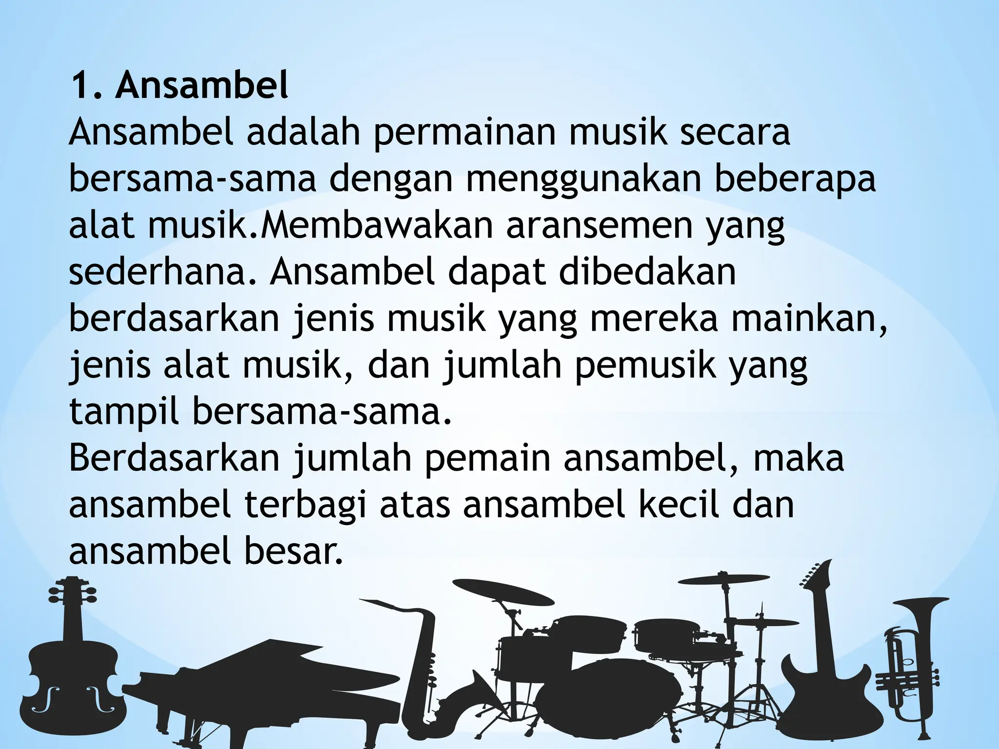 Bermain Ansambel musik dengan alat musik tradisional.pptx