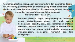 Modul Ajar Anak PAUD Bermain Plastisin .pptx
