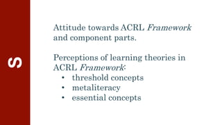 Perceptions and understandings of the ACRL framework for information ...