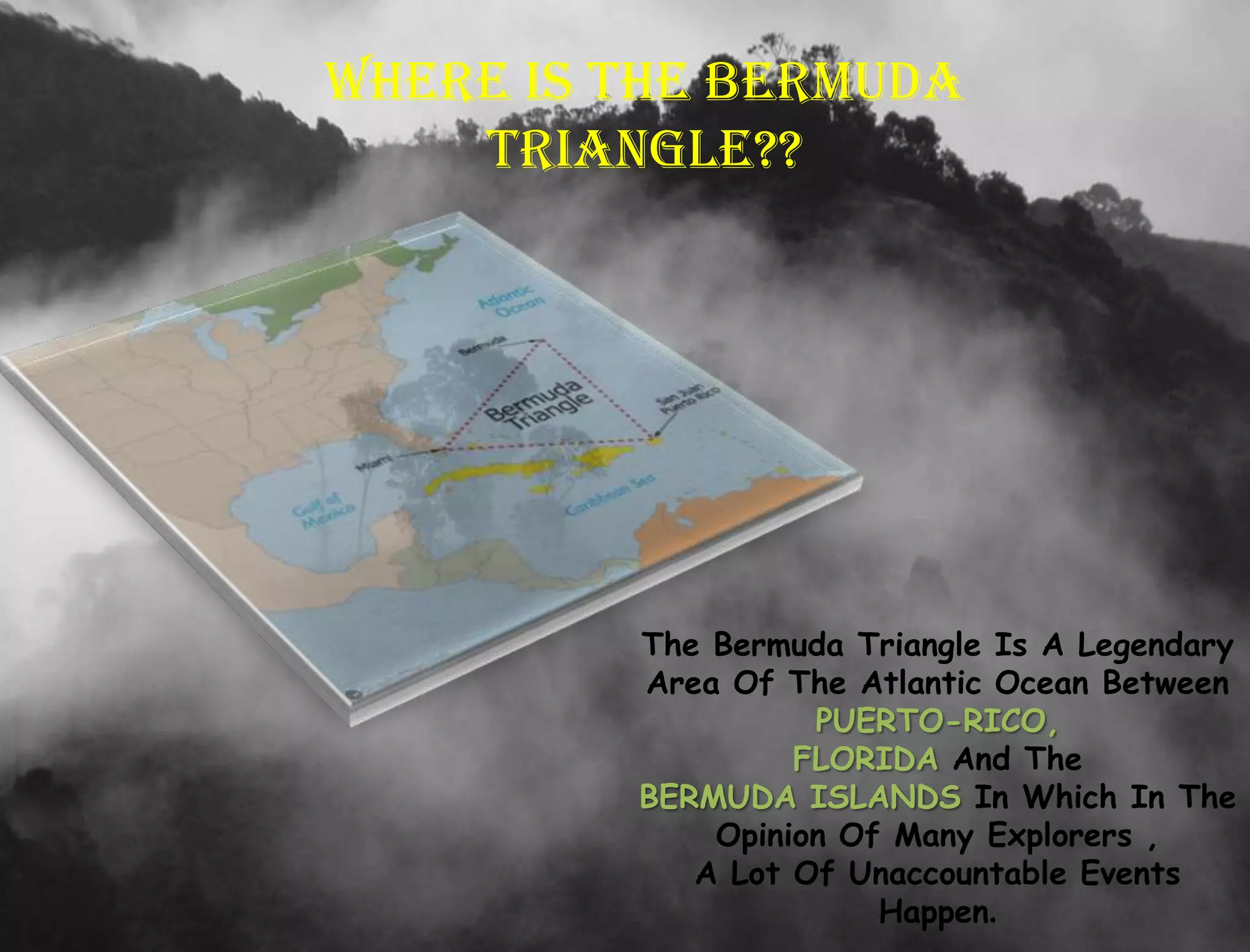 Bermuda triangle - Science Or Myth! | PPTX
