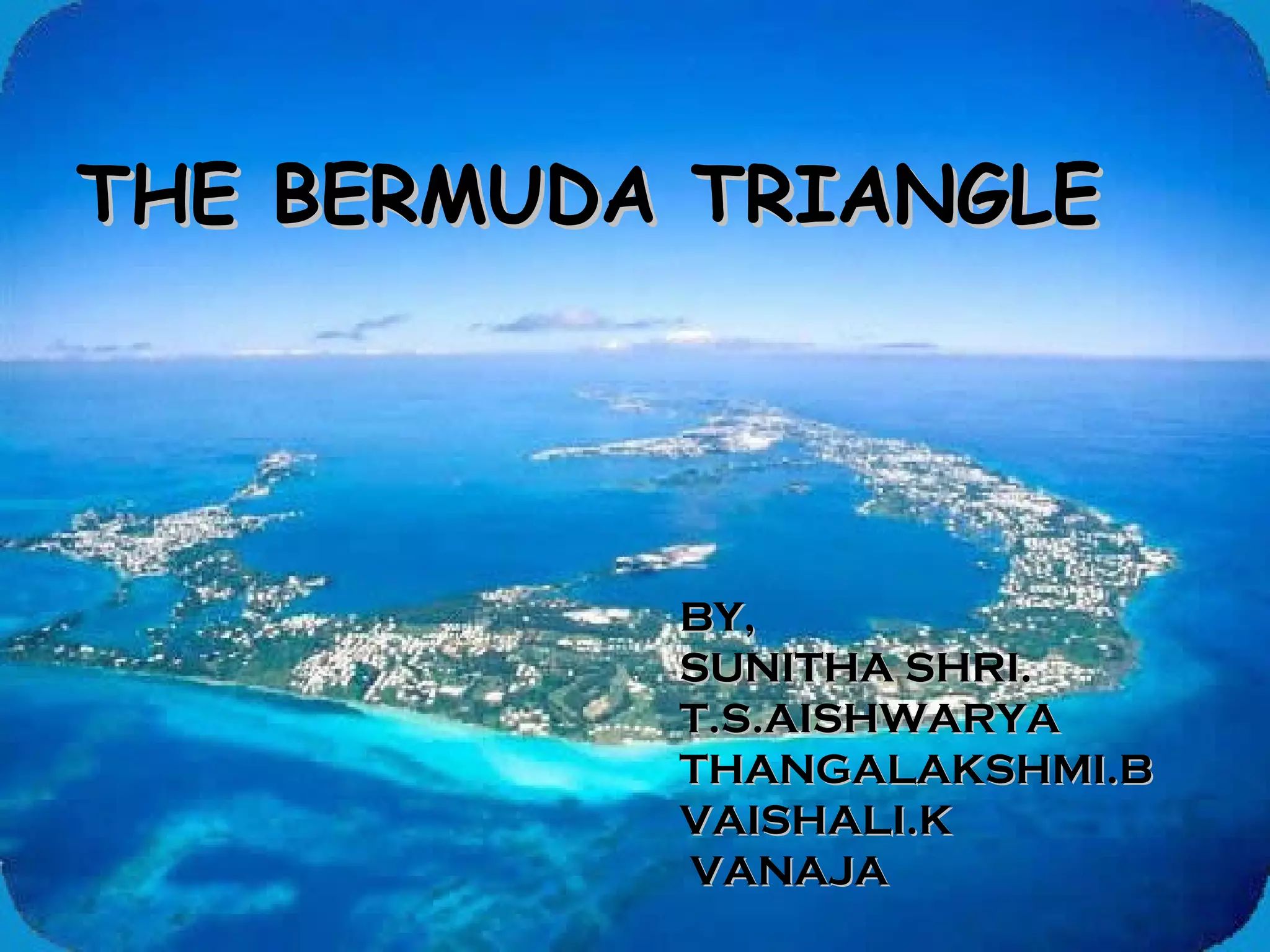 Bermuda triangle ppt | PPT