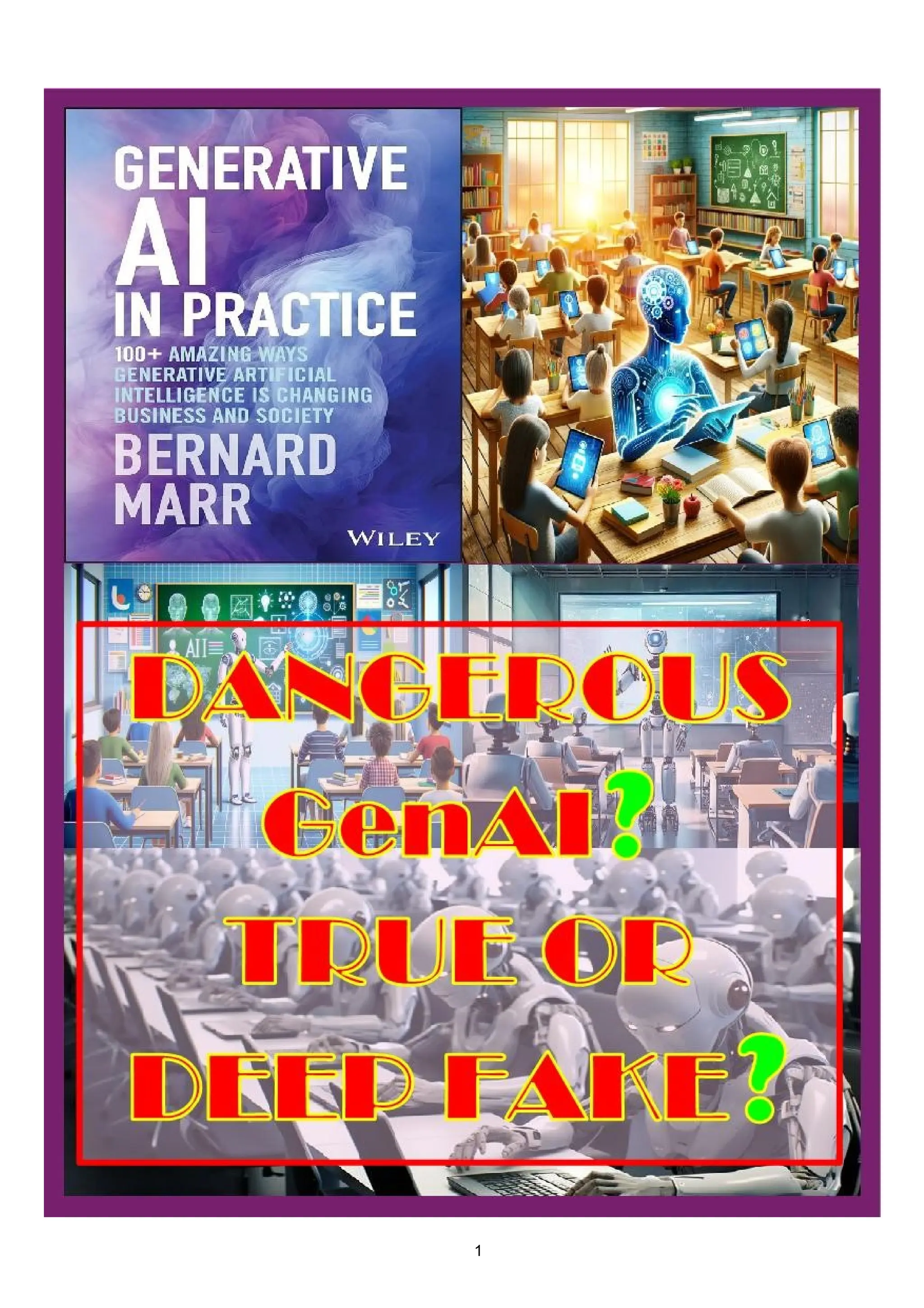 DANGEROUS GenAI? TRUE OR DEEP FAKE? YES OR NO? | PDF