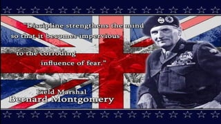 Field Marshal Bernard Law Montgomery World War II Hero | PPTX