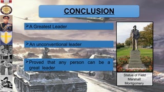 Field Marshal Bernard Law Montgomery World War II Hero | PPTX