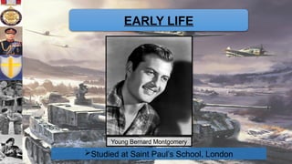 Field Marshal Bernard Law Montgomery World War II Hero | PPTX
