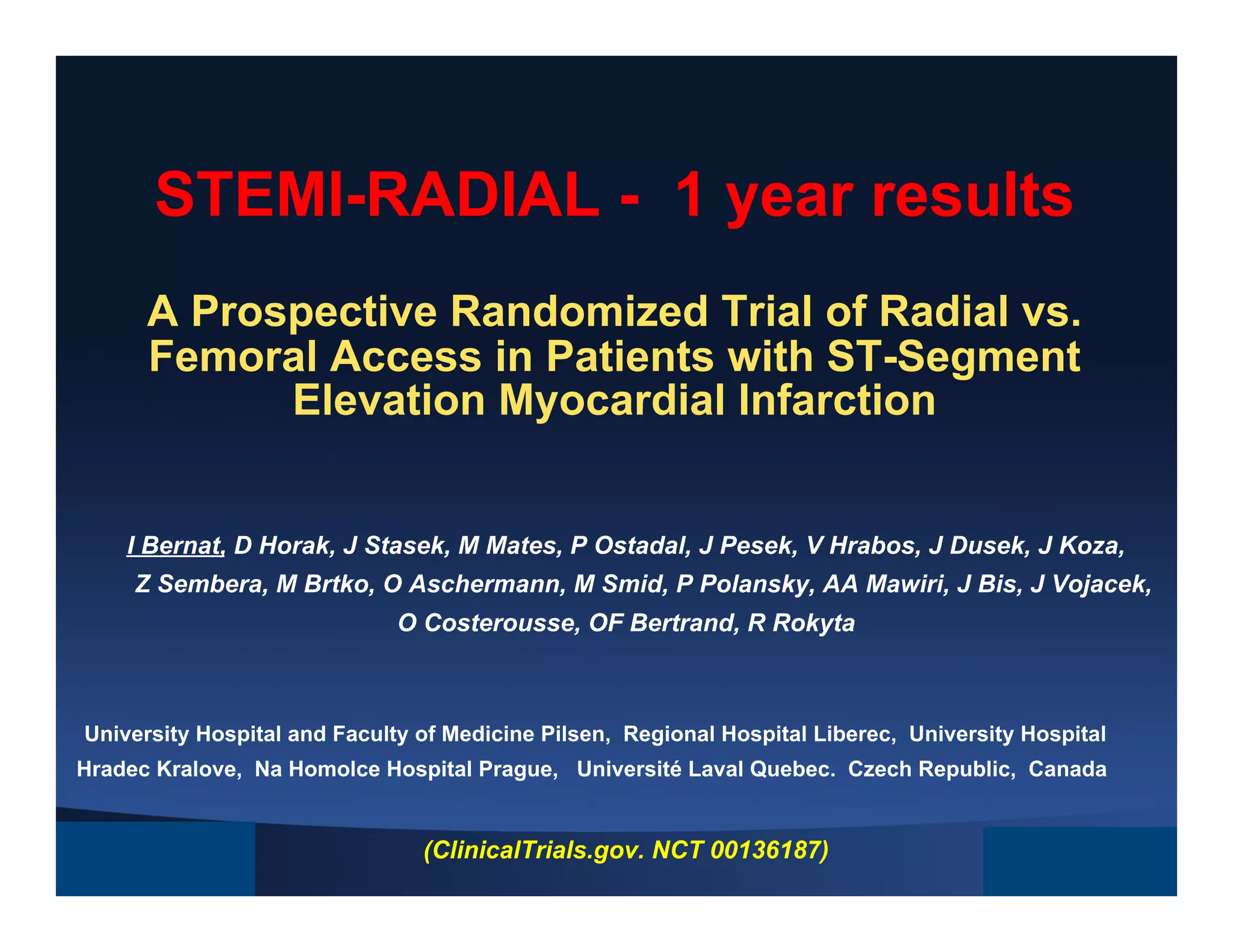 Bernat I - AIMRADIAL 2013 - STEMI-RADIAL trial | PDF