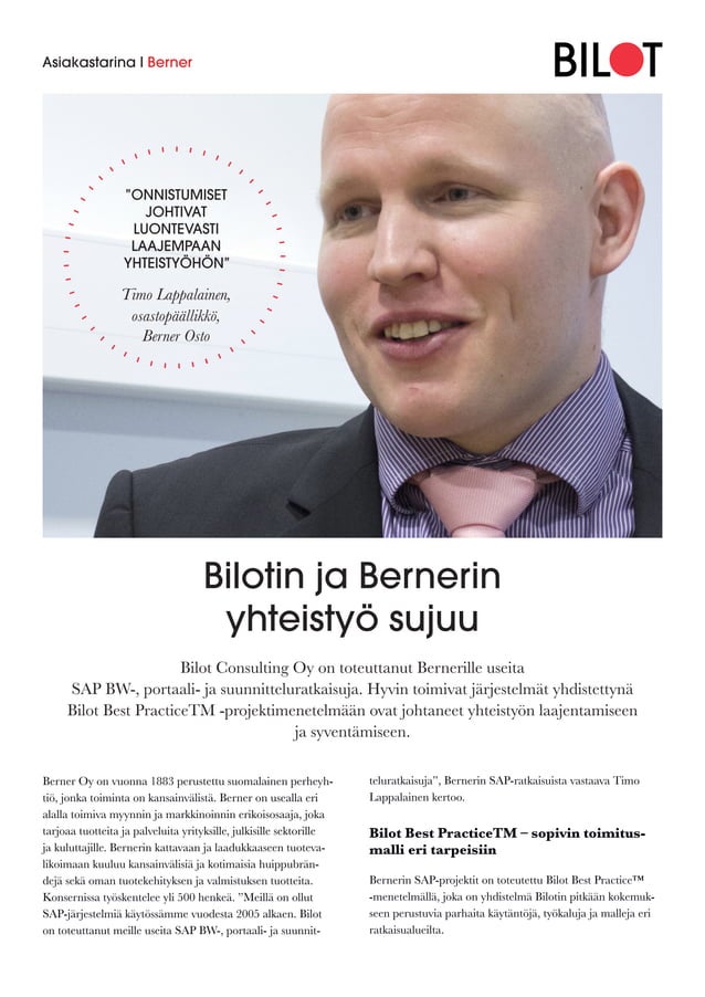 Bilot Consulting Oy on toteuttanut Bernerille useita SAP BW-, portaali ...
