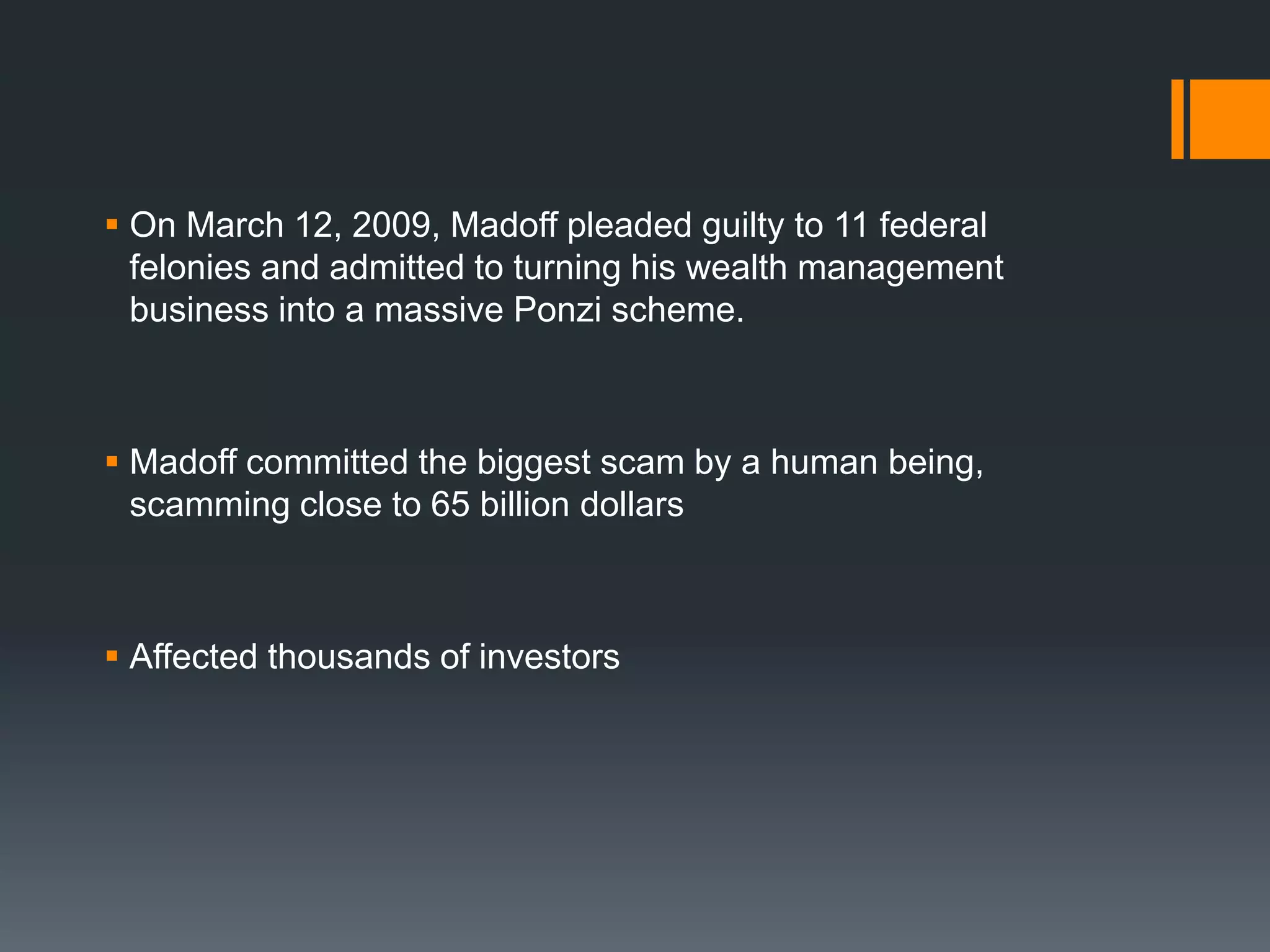 BERNIE MADOFF SCANDAL.pptx