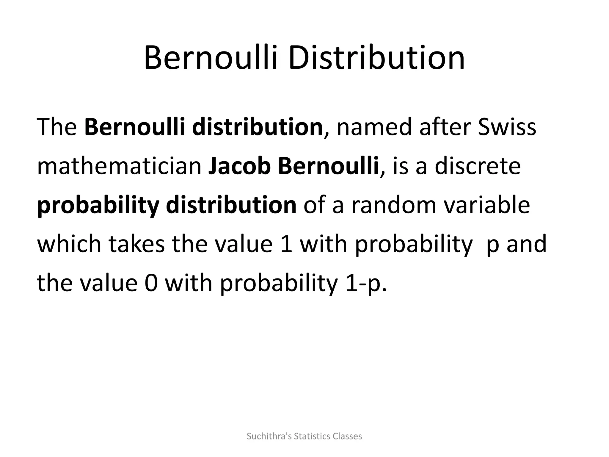 Bernoulli Distribution Pptx Physics Science