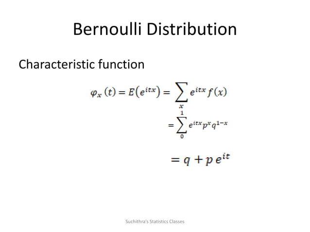 Bernoulli distribution | PPTX | Physics | Science