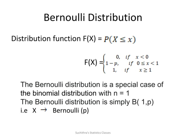 Bernoulli distribution | PPTX | Physics | Science