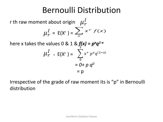 Bernoulli distribution | PPTX | Physics | Science