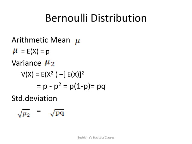 Bernoulli distribution | PPTX | Physics | Science