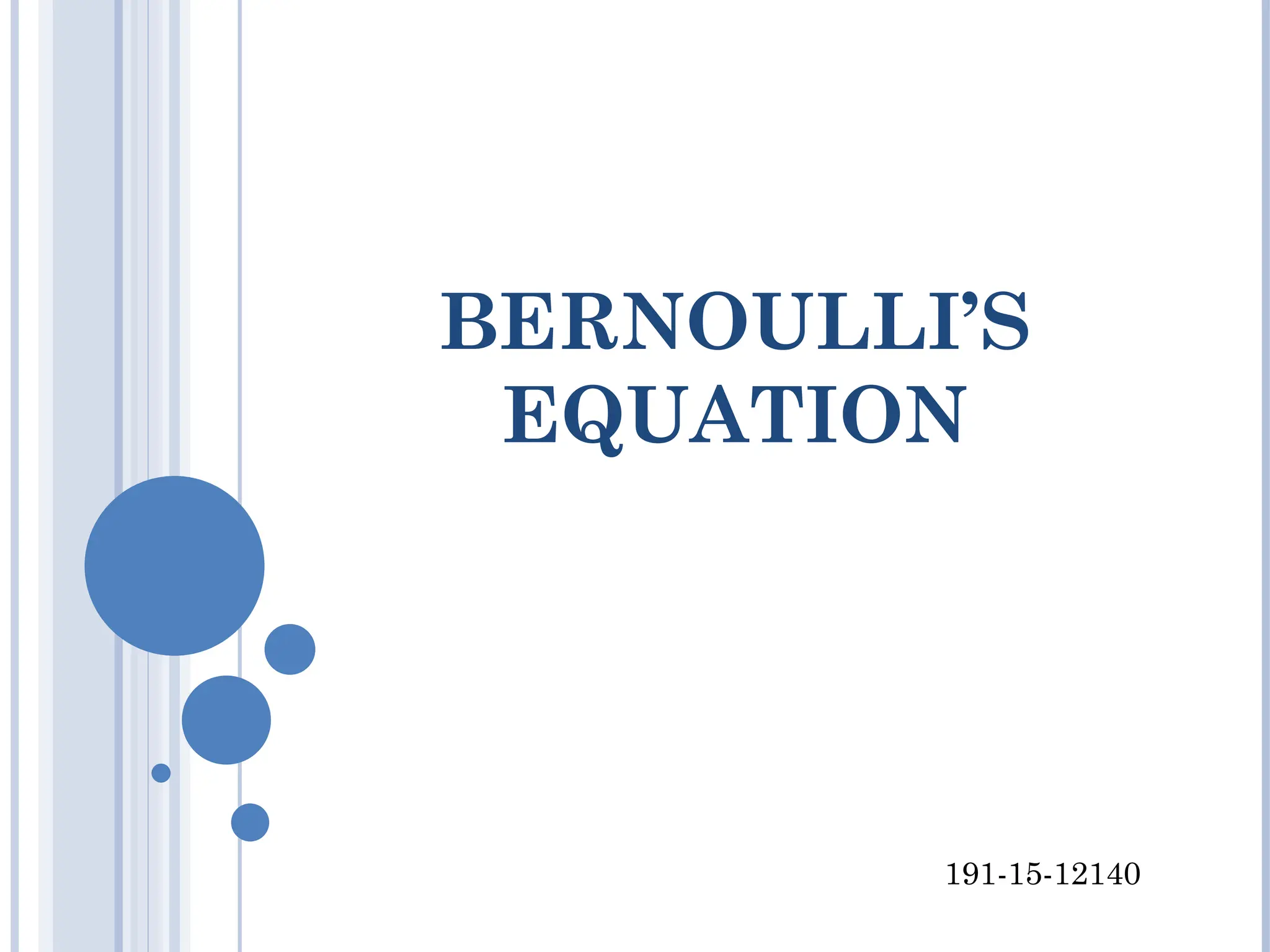 Bernoulli’s equation system and problem solve.pptx