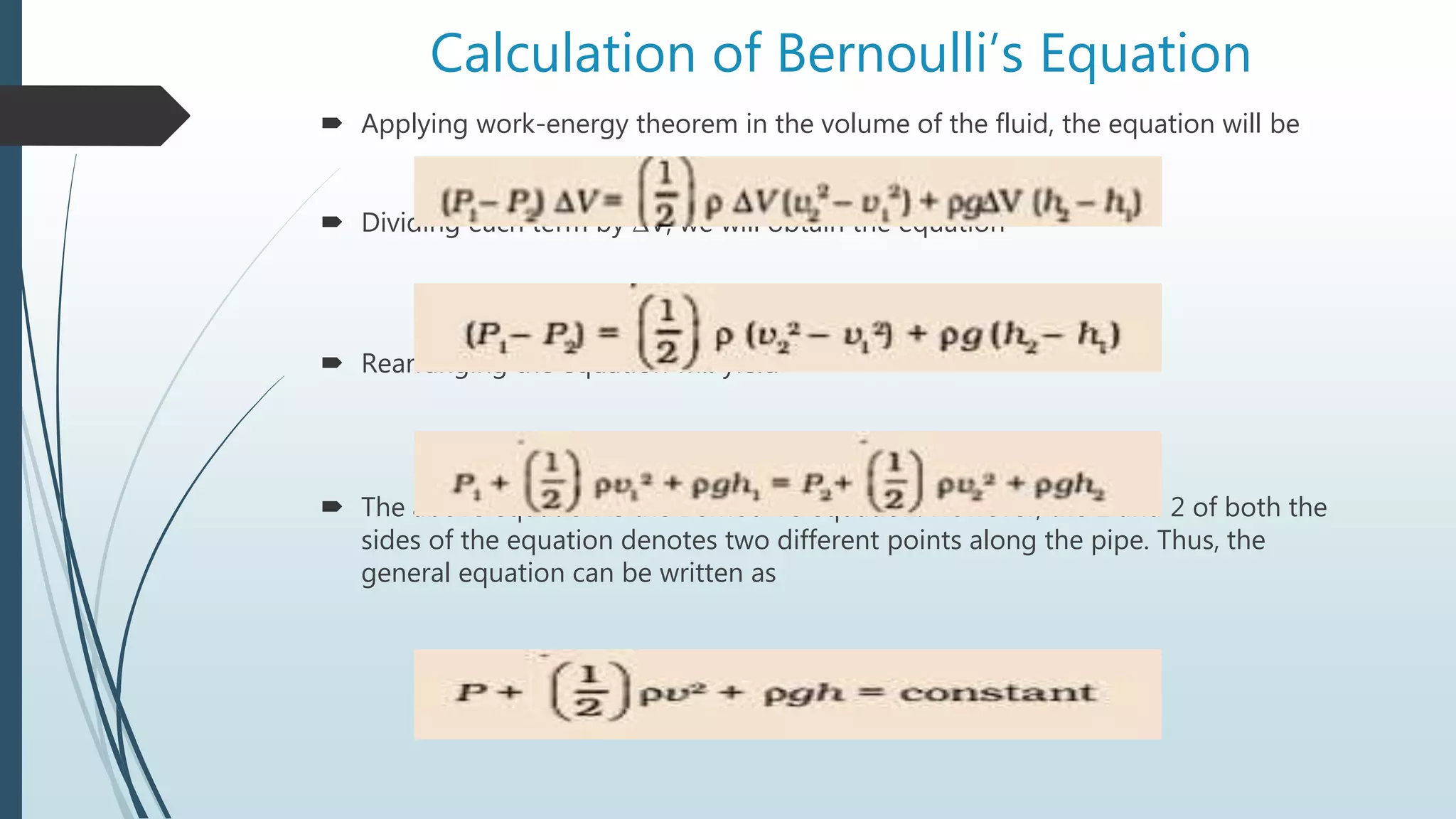 Bernoulli’s equation and its significance | PPTX