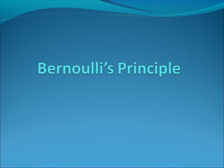 Bernoulli’s principle | PPT