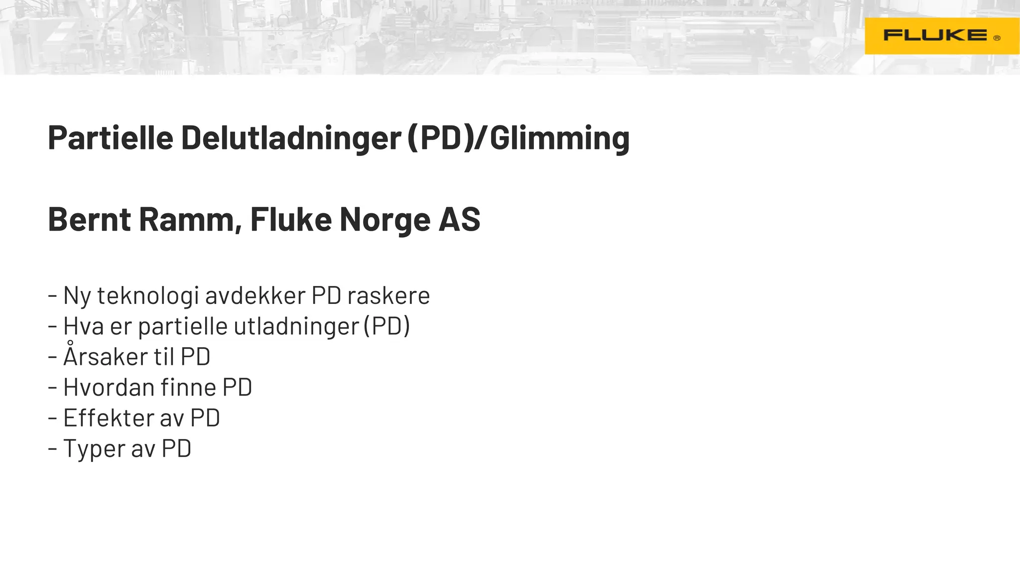Elkomp 2024 - Partielle Delutladninger (PD)/Glimming - Bernt Ramm ...