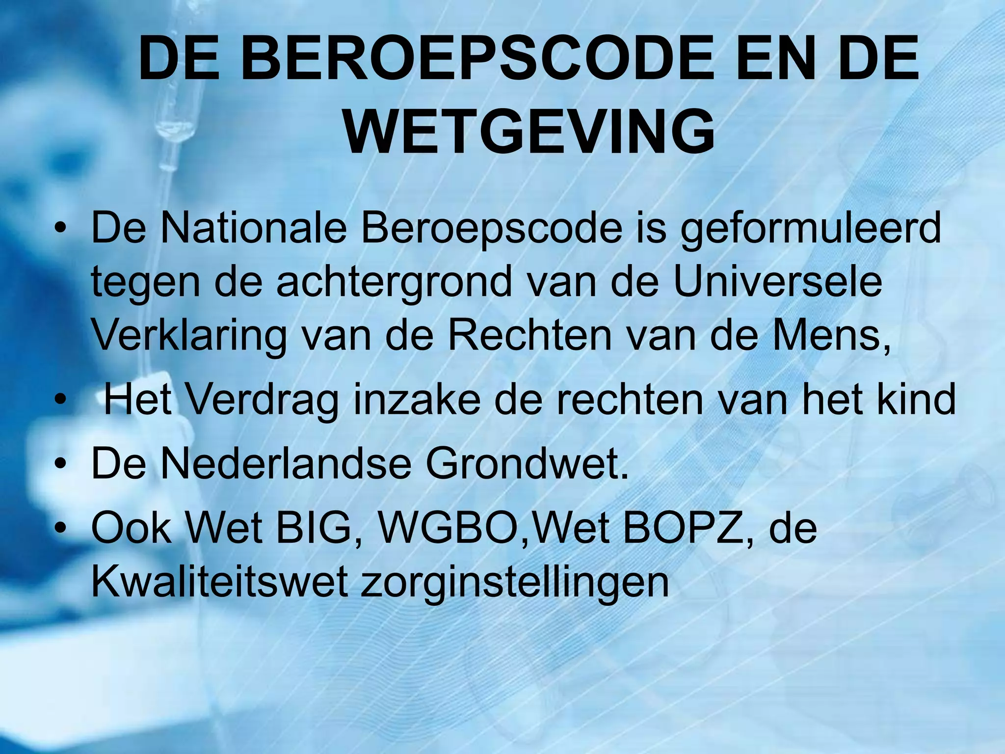 Beroepscode verpleegkundigen | PPTX