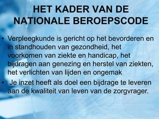 Beroepscode verpleegkundigen | PPTX