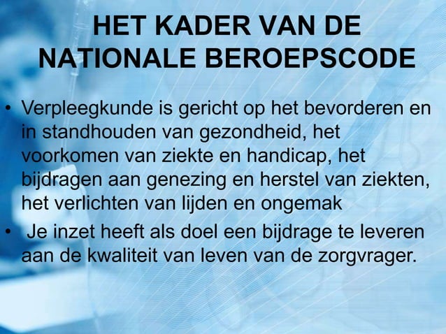 Beroepscode verpleegkundigen | PPT