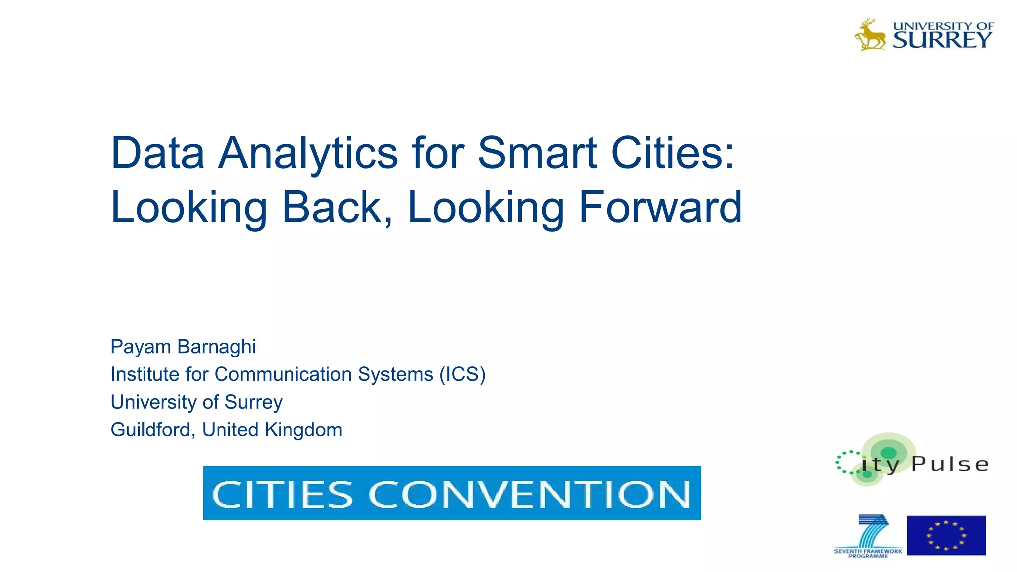 Data Analytics for Smart Cities: Looking Back, Looking Forward | PPT