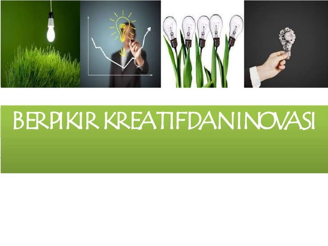 Berpikir kreatif dan inovatif | PDF