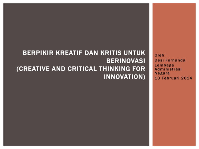 Berpikir kreatif dan kritis untuk berinovasi | PDF