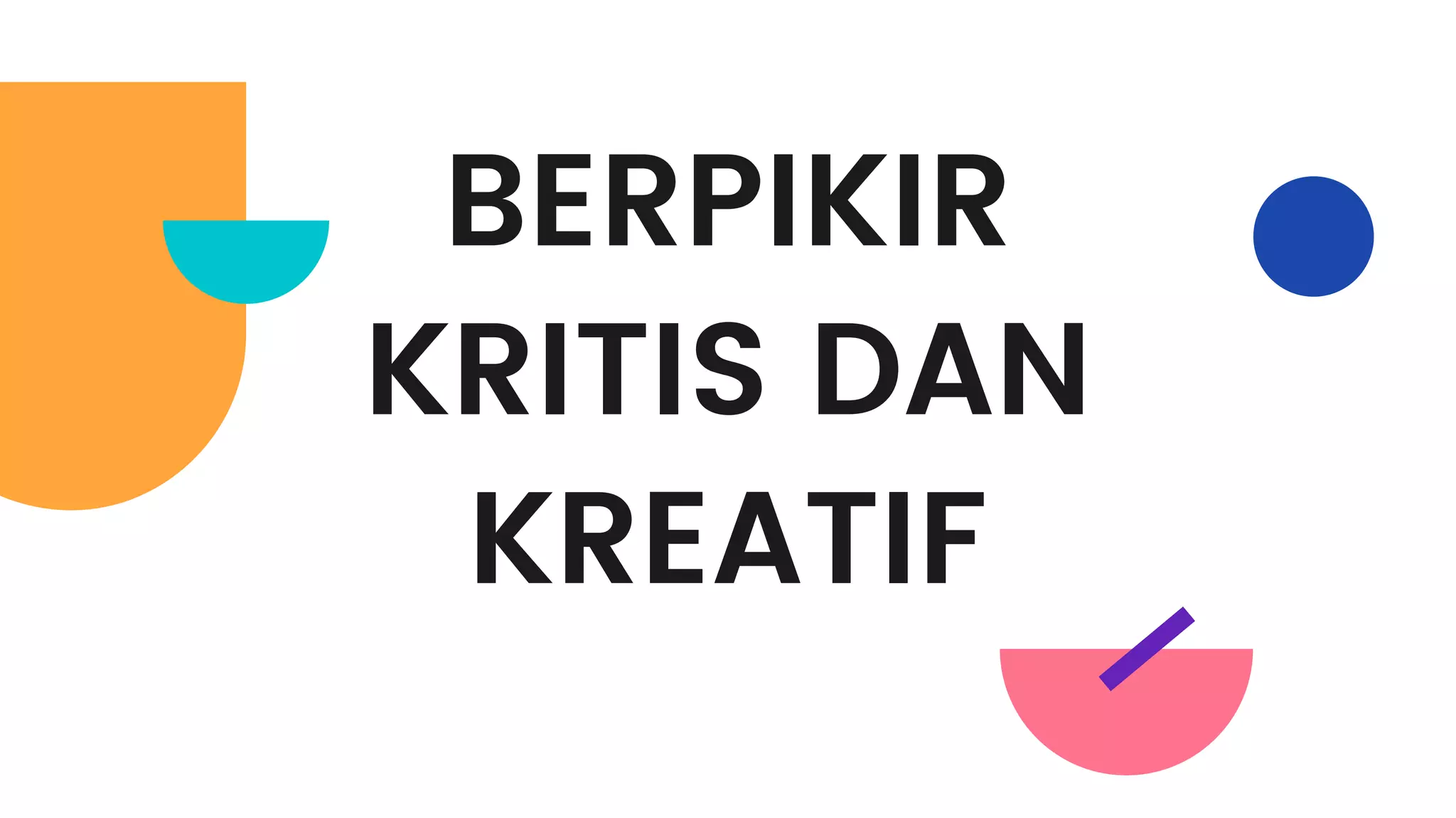 BERPIKIR KRITIS DAN KREATIF.pdf