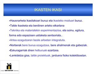 Portfolioa: ikasten ikasteko tresna BH | PPT