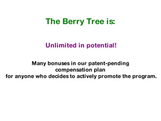 The Berry Tree - How it works! | PPT