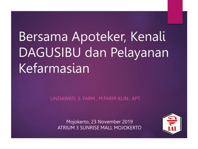 Bersama Apoteker Kenali Dagusibu dan Pelayanan Kefarmasian.pptx