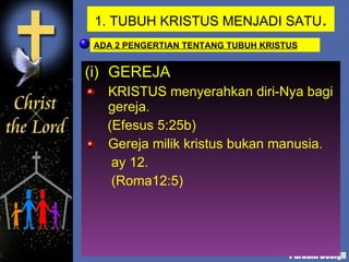Bersatu membangun tubuh kristus | PPT