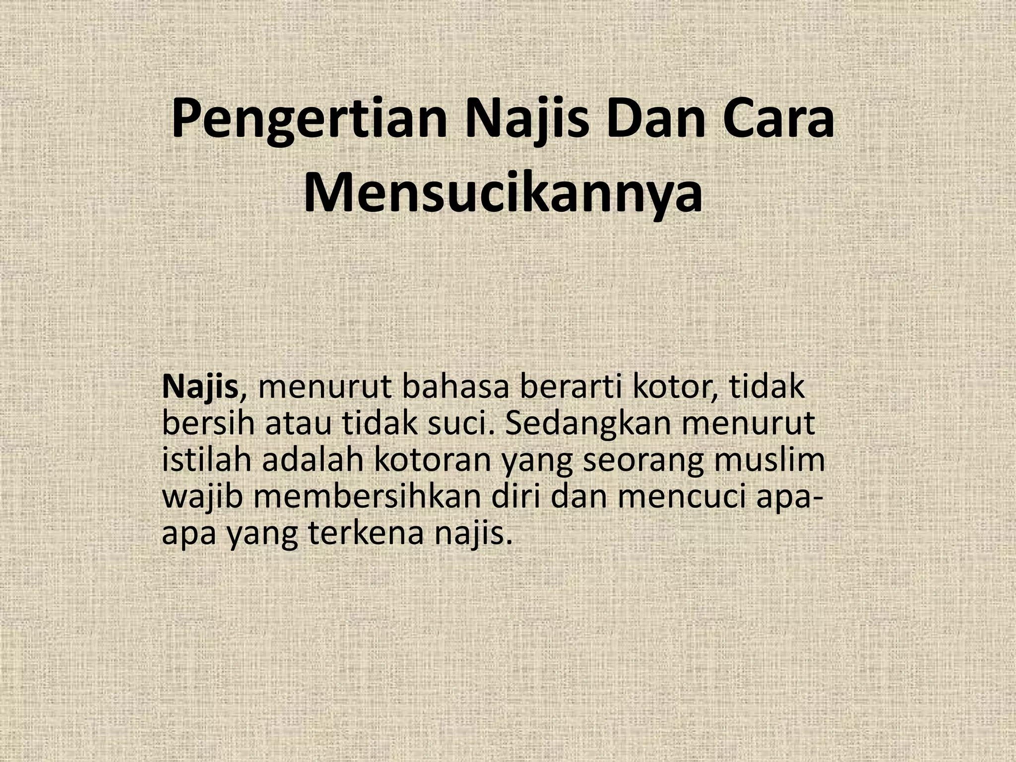 Bersuci dari najis | PPTX