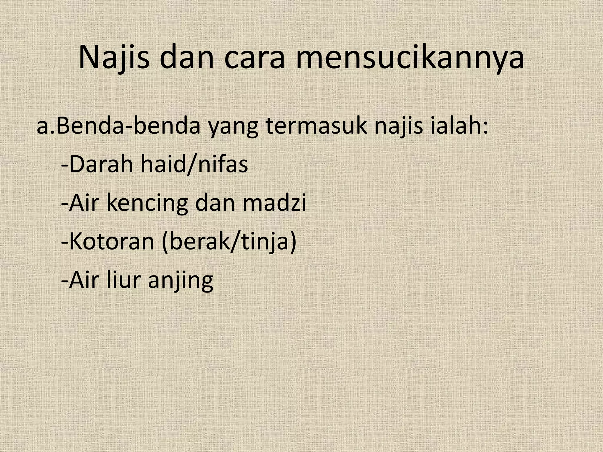 Bersuci dari najis | PPTX