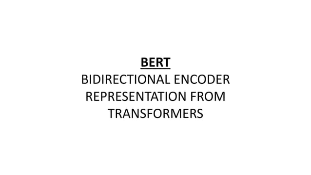 BERT ALGORITHM | PPT