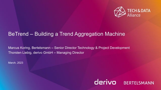 Bertelsmann: BeTrend – Building a Trend Aggregation Machine.pdf