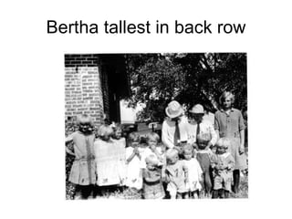 Bertha through the years | PPT | Birthday | Personal Celebrations ...