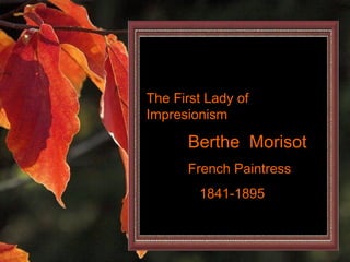 Berthe Morisot | PPS