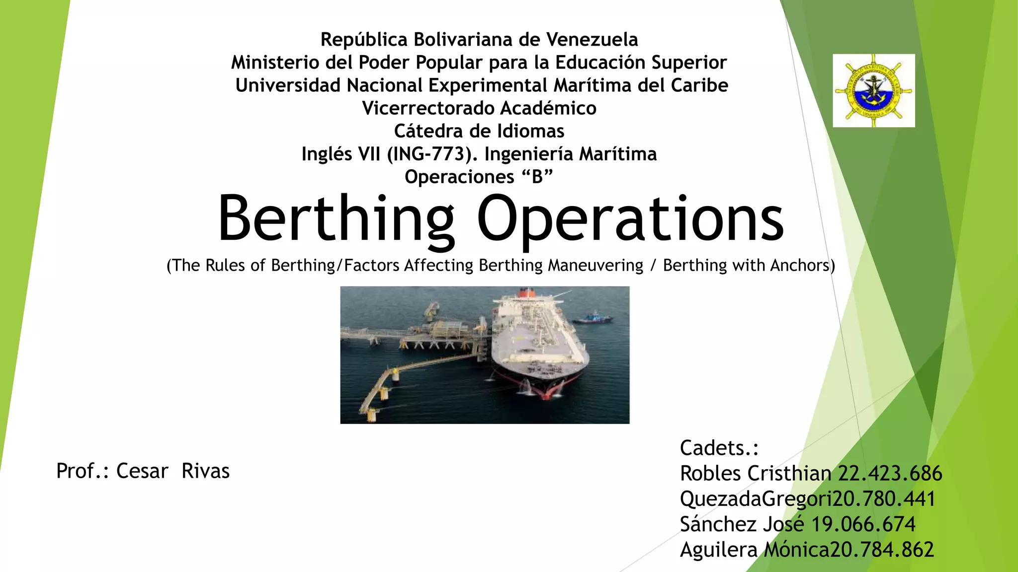 Berthing and unberthing operations | PPTX