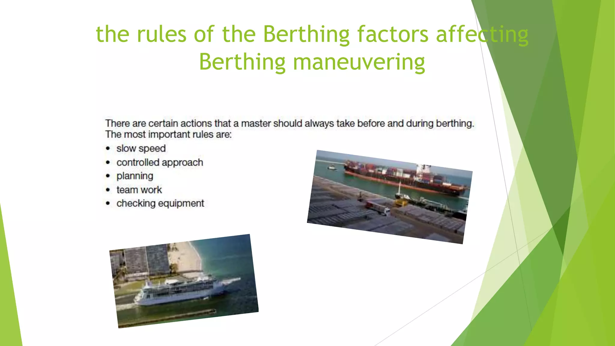 Berthing and unberthing operations | PPTX