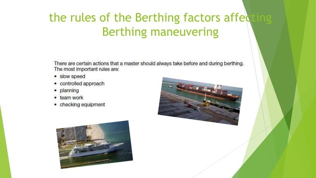 Berthing and unberthing operations | PPTX