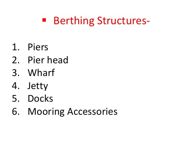 Berthing structures