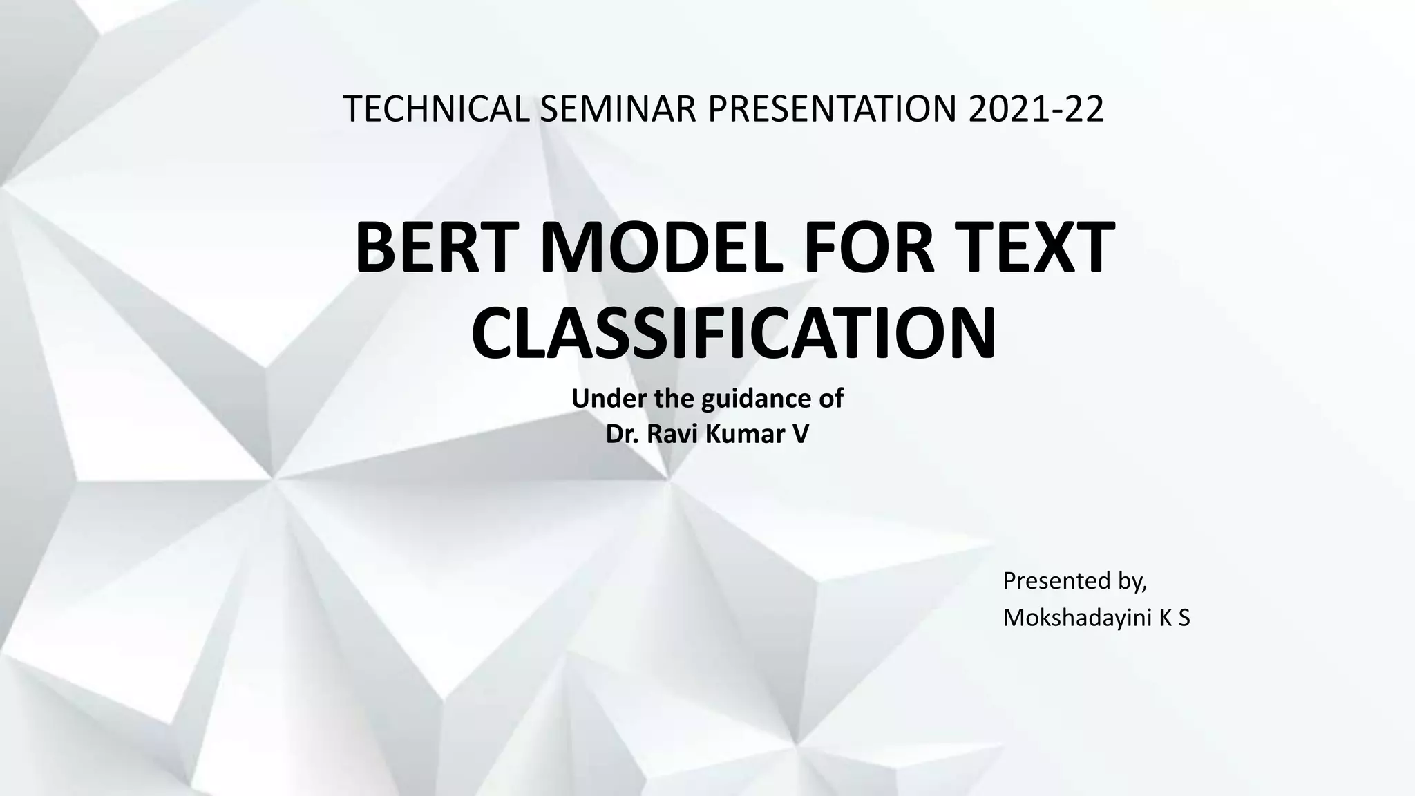 BERT MODULE FOR TEXT CLASSIFICATION.pptx