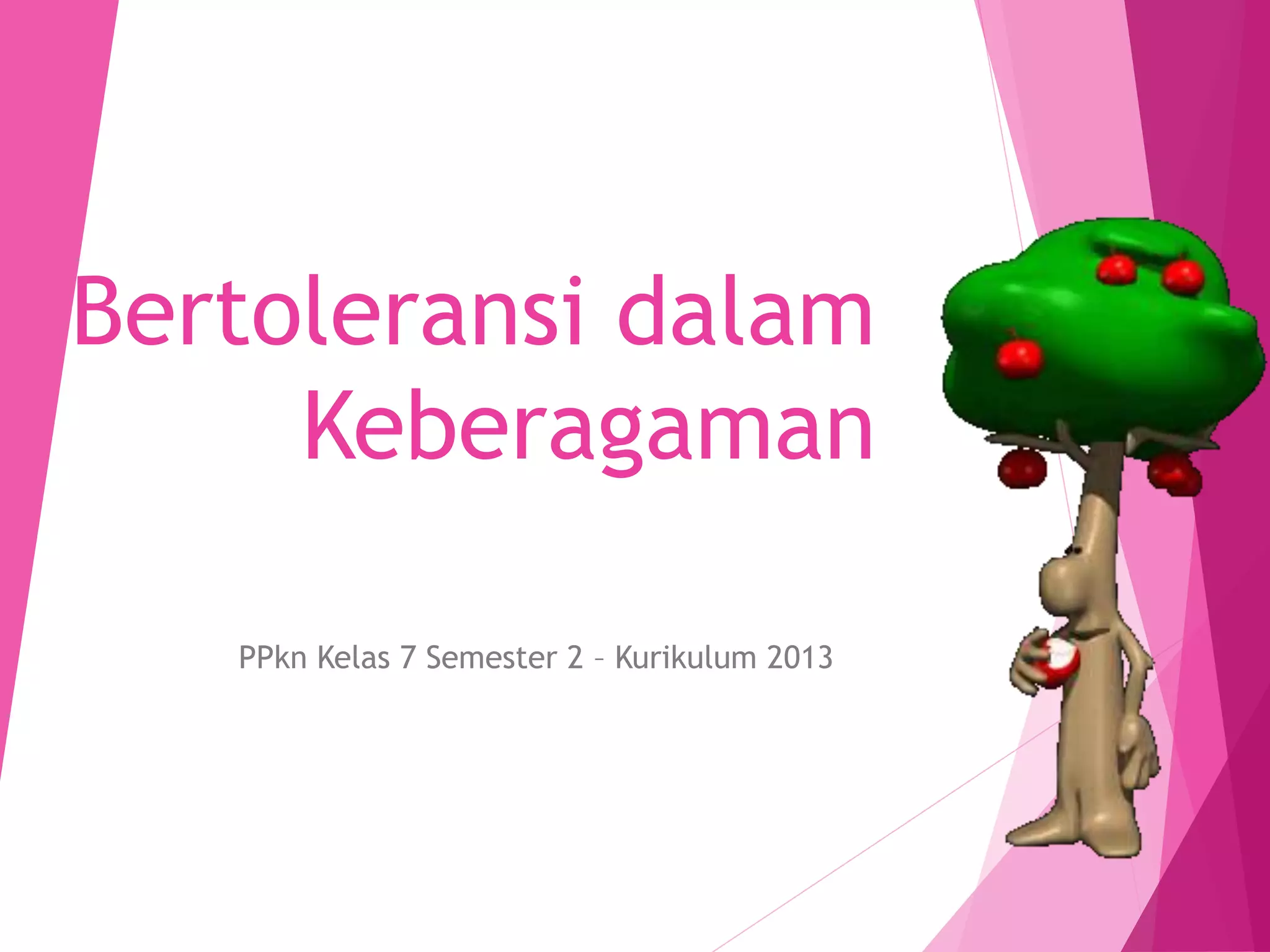 Bertoleransi dalam keberagaman | PPTX