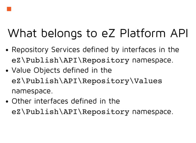 Using eZ Platform in an API Era | PPT